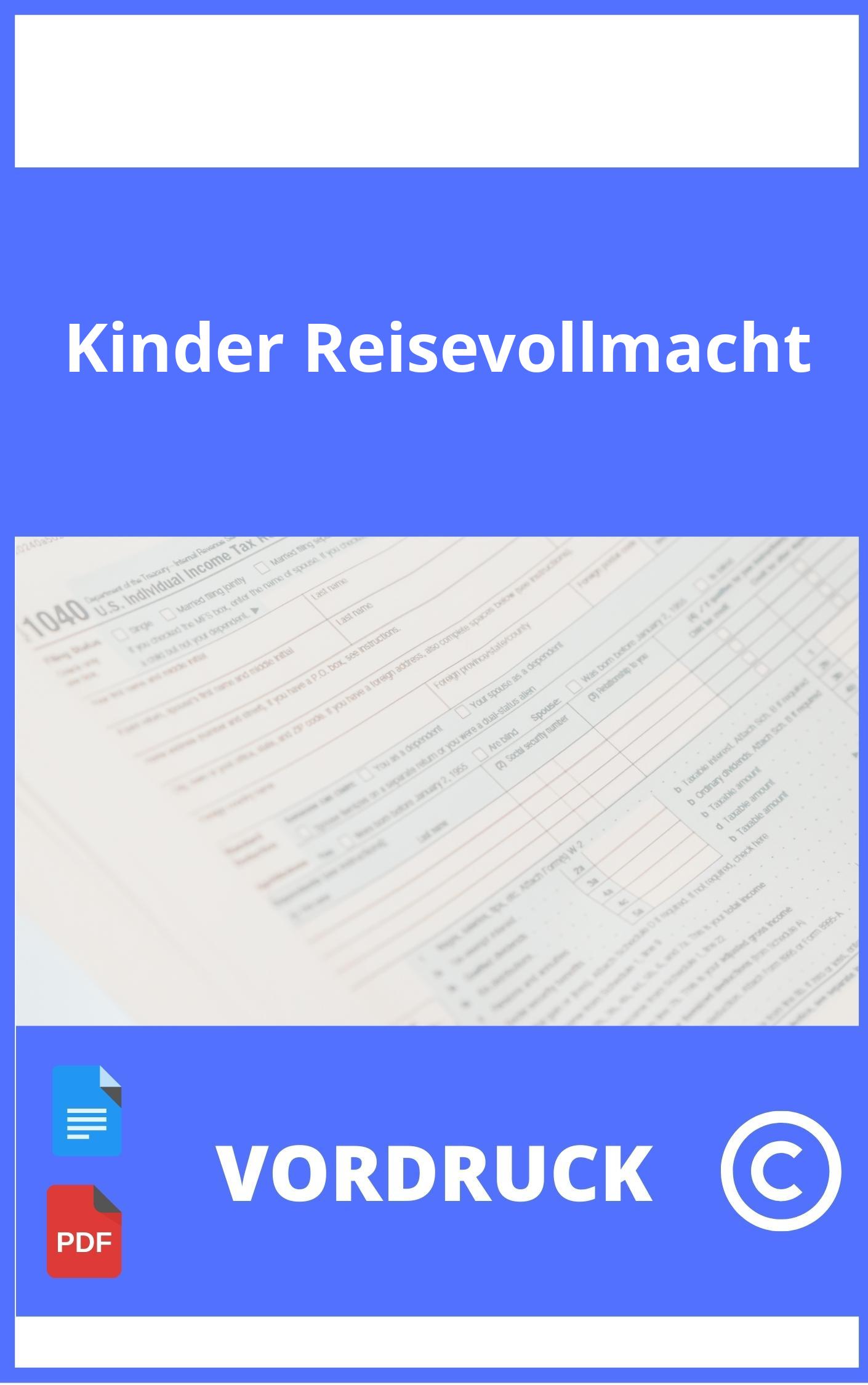 Kinder Reisevollmacht Vordruck Vorlage Muster Formular
